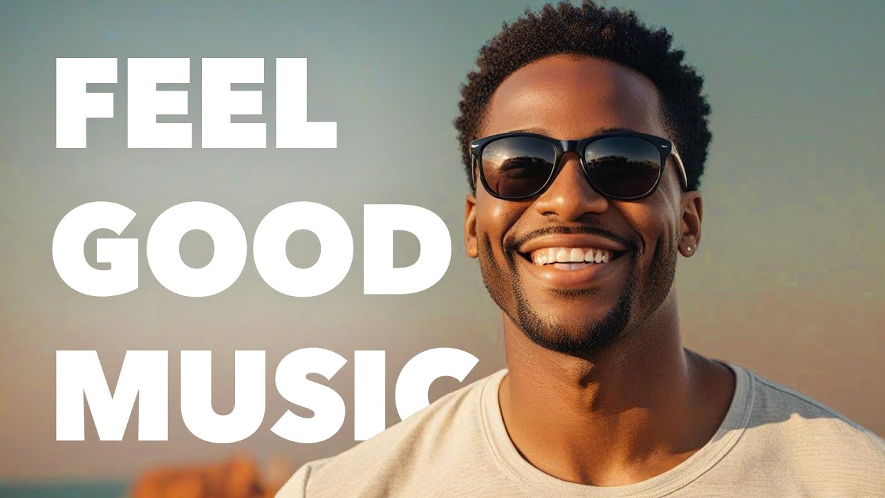 🙌 Feel Good Party Music | No Copyright Upbeat Songs for Videos with ...