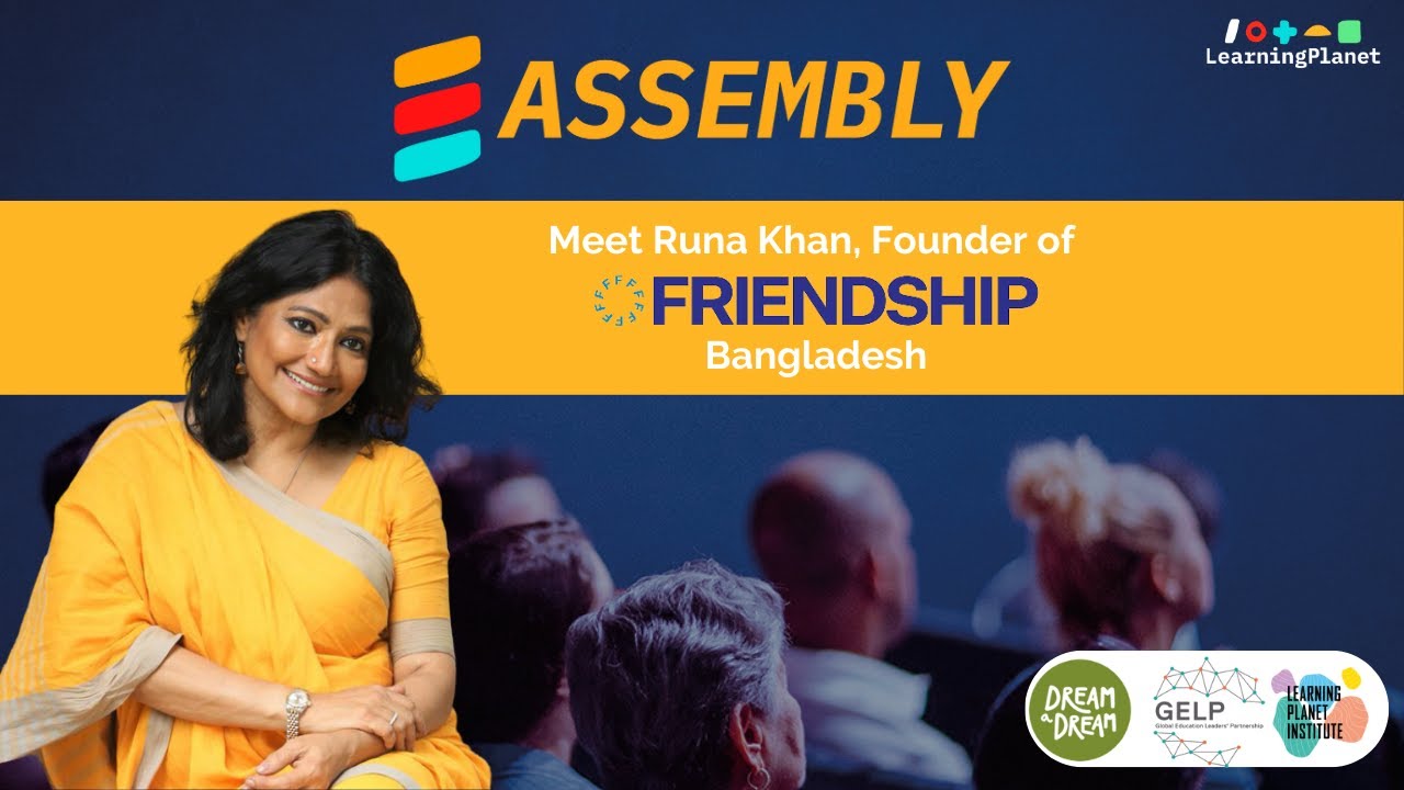 Meet Runa Khan, Founder of Friendship, Bangladesh - YouTube