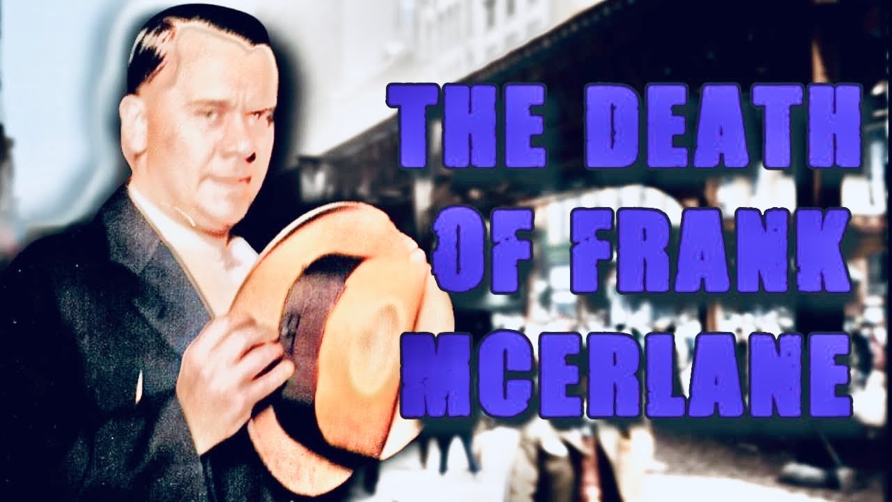 The Death of Frank Mcerlane - YouTube