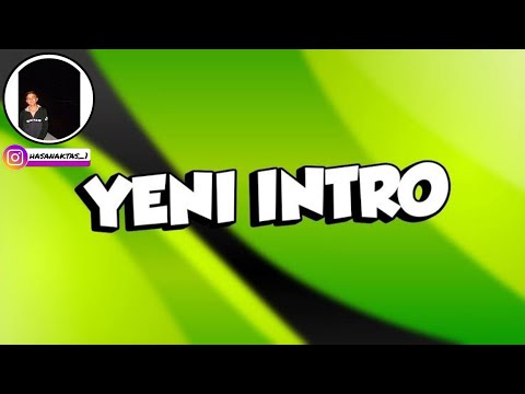 YENİ İNTRO ! • YENİ KANAL