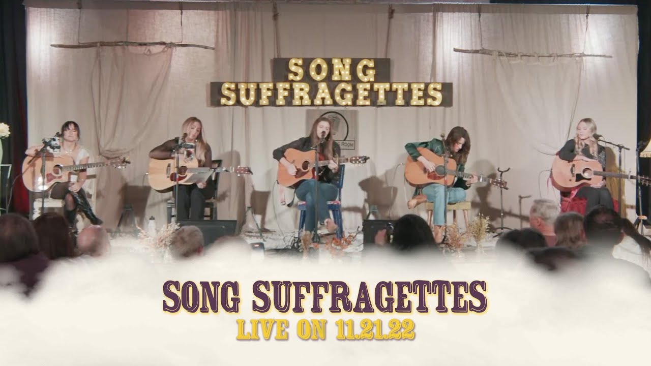 Song Suffragettes - LIVE on 11-21-2022 - YouTube
