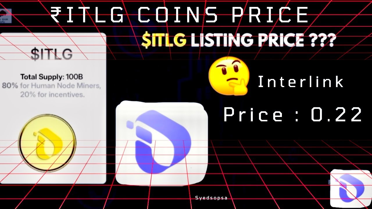 Interlink New updated || ITlG price ..???? || interlink lab - YouTube