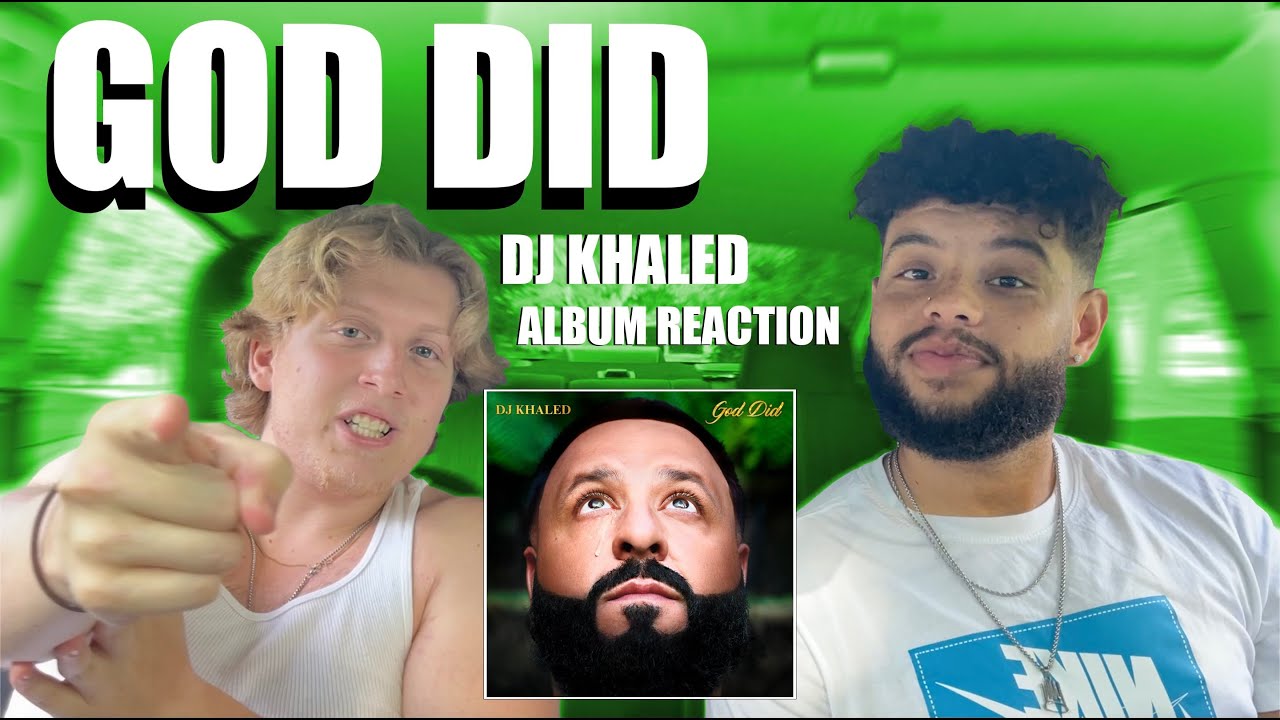 DJ KHALED - GOD DID (full album) REACTION/REVIEW - YouTube