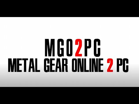 MGO2PC METAL GEAR ONLINE 2 PC Trailer - YouTube