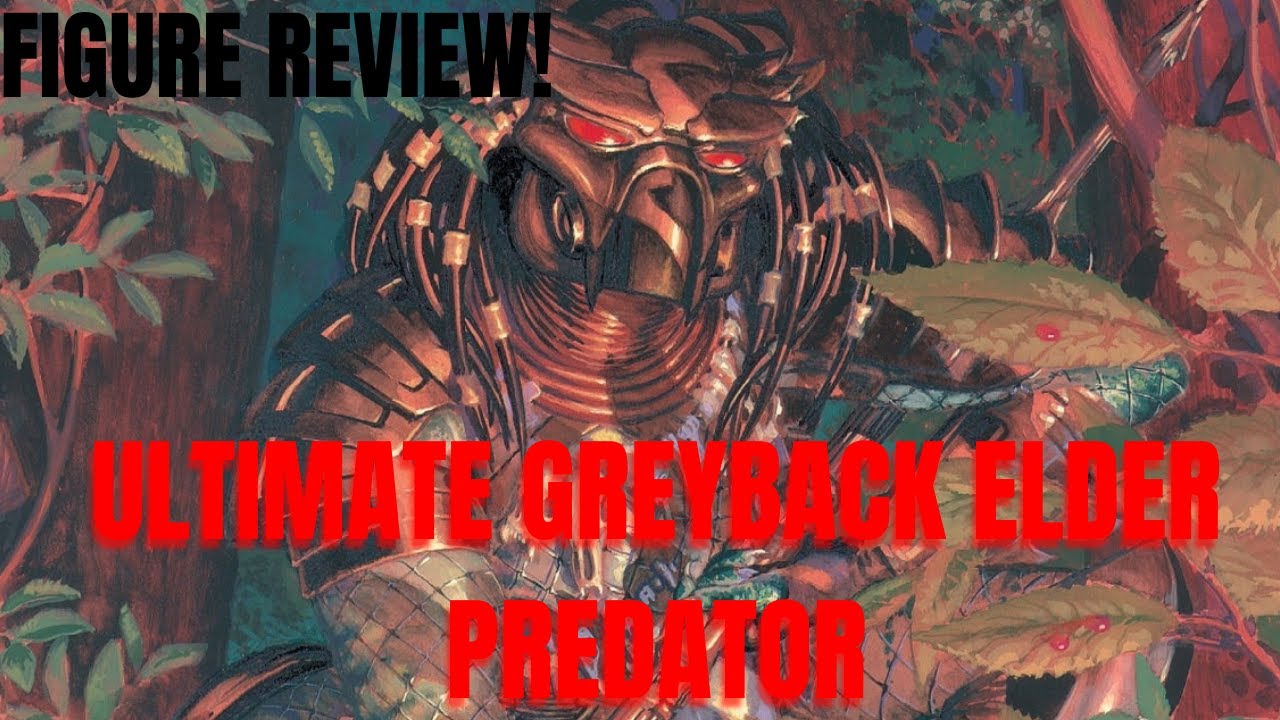 Ultimate NECA Elder Predator Figure Review - YouTube