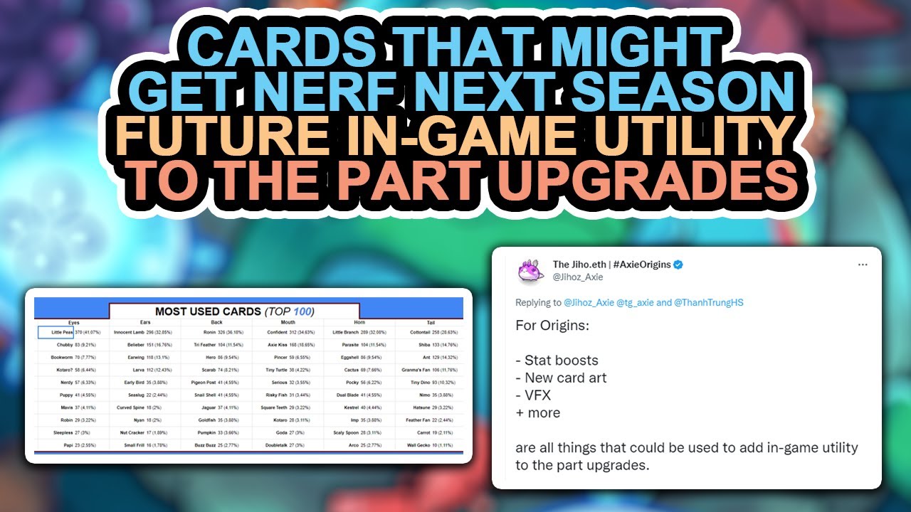 Axie Update: CARDS THAT MIGHT GET NERF NEXT SEASON | FUTURE IN-GAME ...