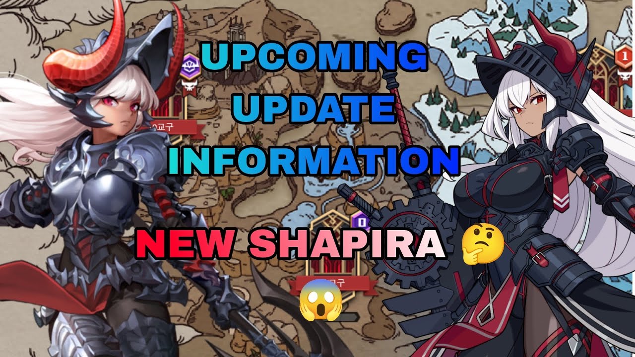 Upcoming Update Information New Shapira, New Hero Unique - YouTube