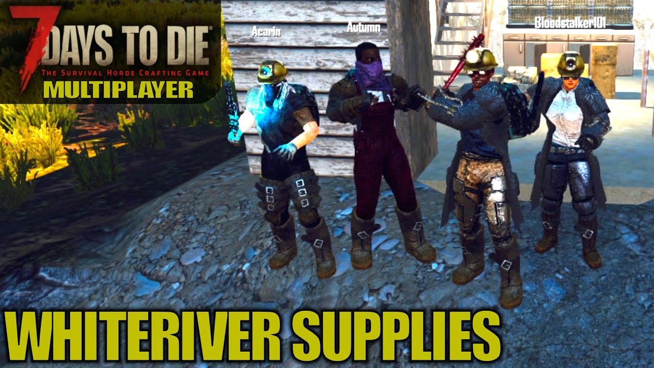 Whiteriver Supply Hunts | 7 Days to Die | Alpha 18 MP Gameplay | E14 ...