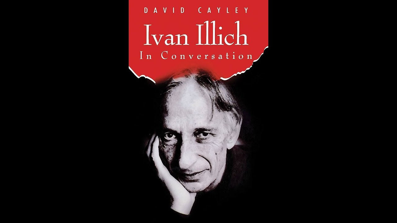 La Sociedad Desescolarizada, Iván Illich, Capítulo 7: El renacimiento ...