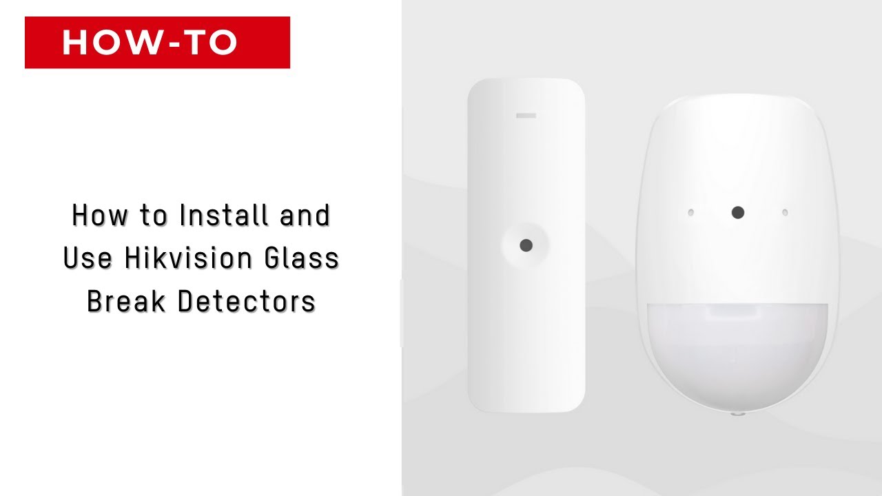 How to Install and Use Hikvision Glass Break Detectors - YouTube