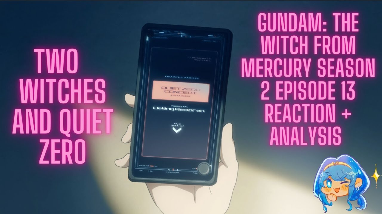 Two Witches and Quiet Zero | Gundam: The Witch from Mercury Season 2 ...