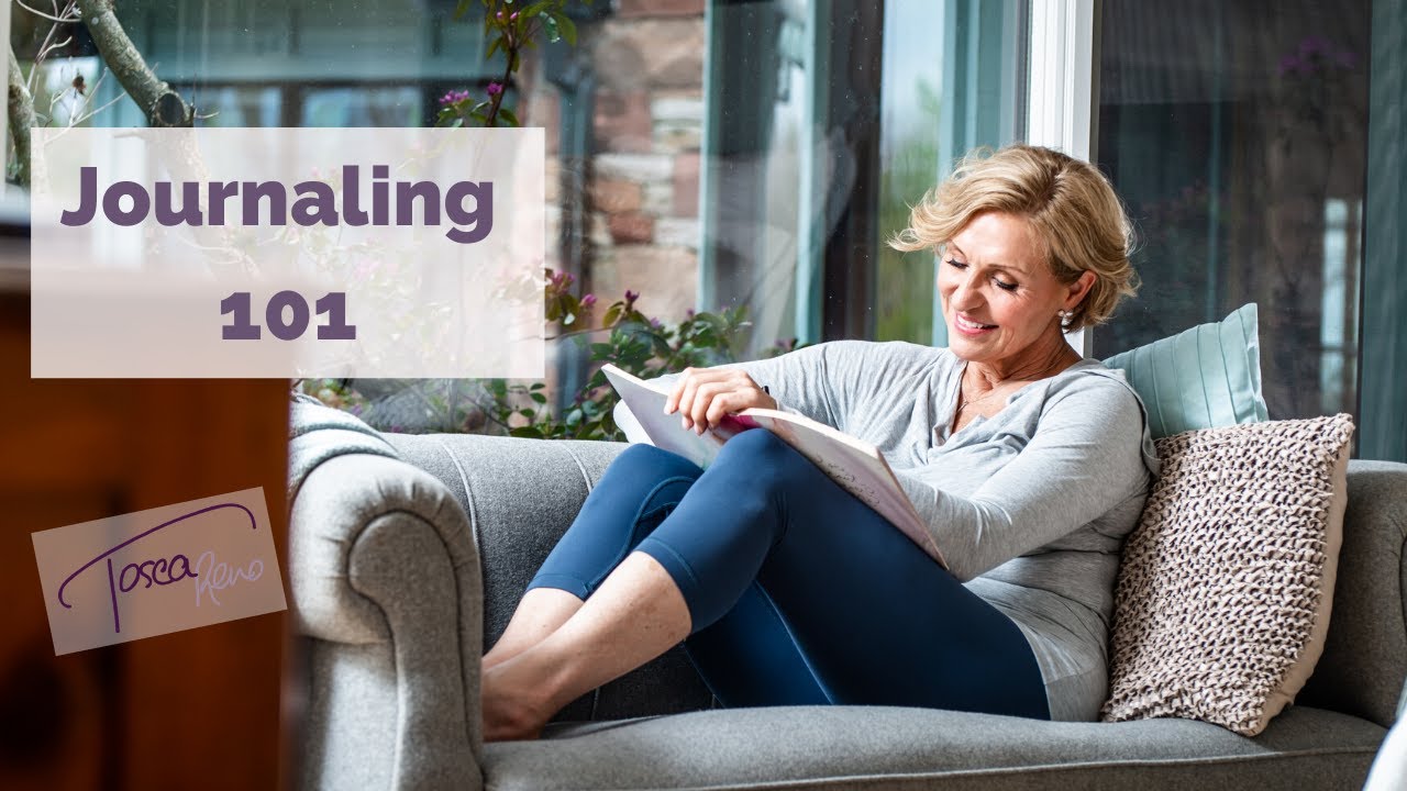 Journaling 101 with Tosca Reno - YouTube