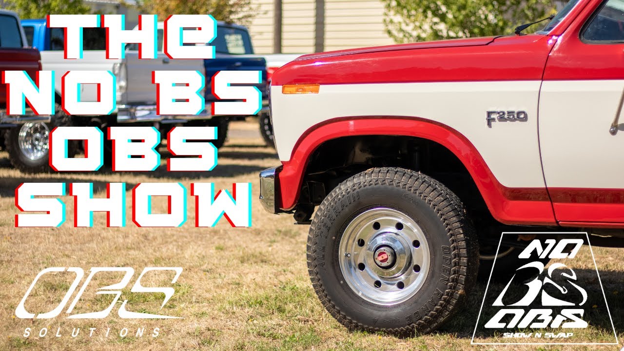 The Biggest OBS Ford Truck Show In The World - YouTube