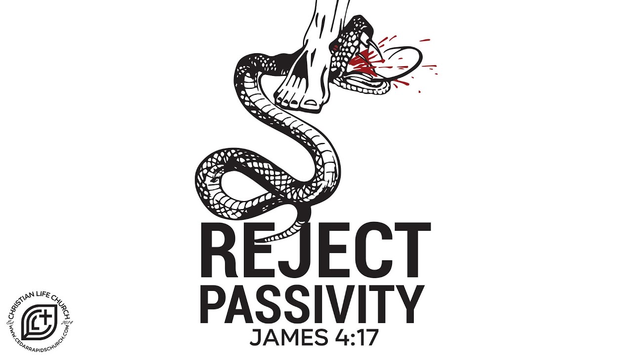 Reject Passivity