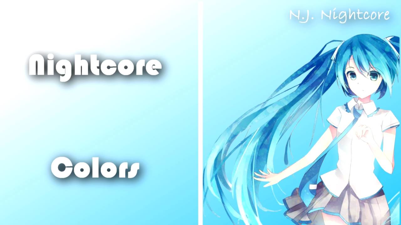 Nightcore-Colors - YouTube