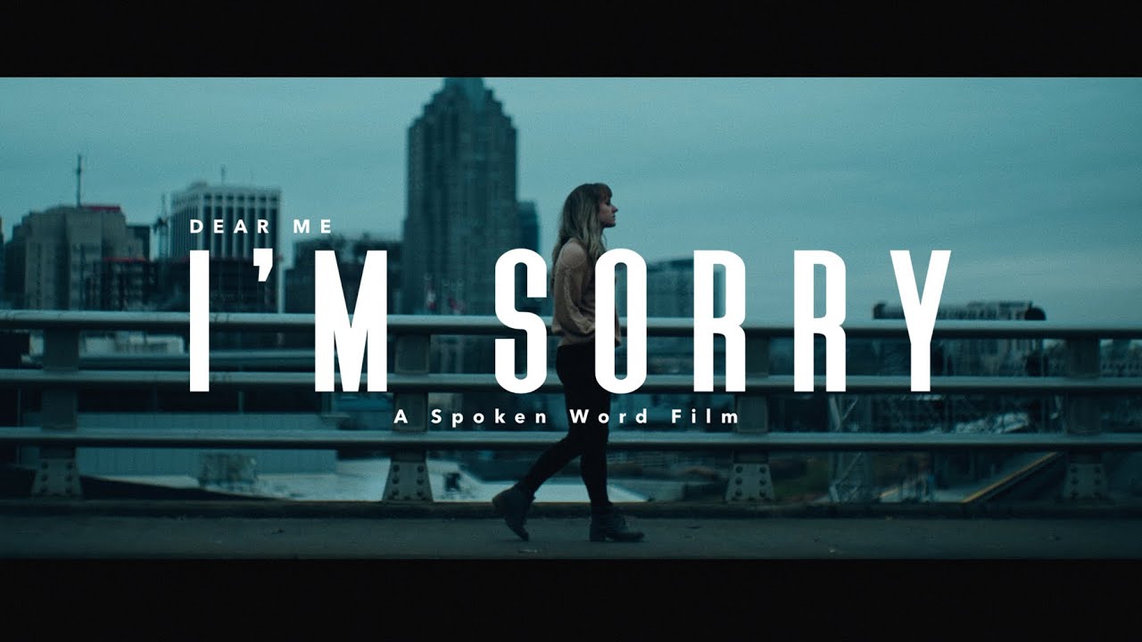 Dear Me: I'm Sorry: Overcoming negative self talk (Spoken Word) - YouTube