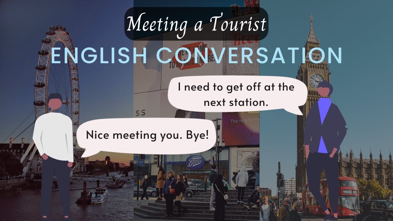 English Conversation | Meeting A Tourist | Everyday Conversation - YouTube
