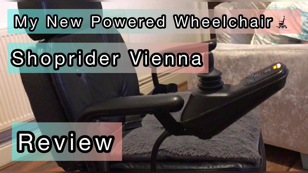 My New Powered Wheelchair! | Shoprider Vienna | Review - YouTube