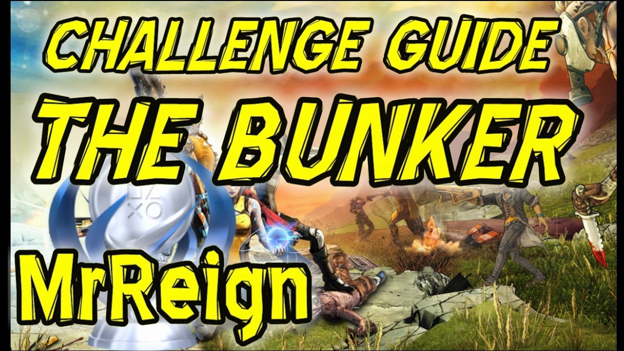 Borderlands 2 - The Bunker - Complete Challenge Guide - YouTube