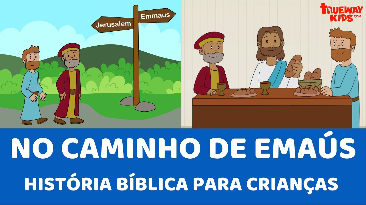 No Caminho de Emaús - História bíblica para crianças - YouTube