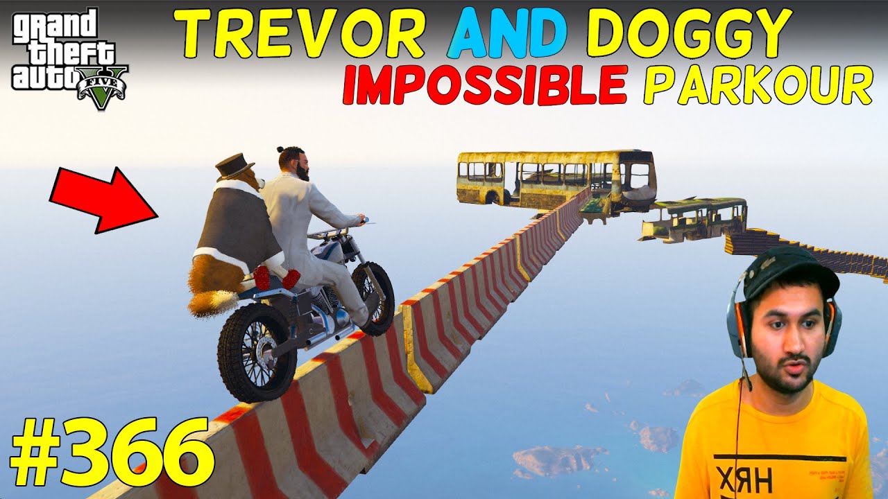 DOGGY AND TREVOR IMPOSSIBLE PARKOUR RACE 1 GTA 5 | GTA5 GAMEPLAY #366 ...