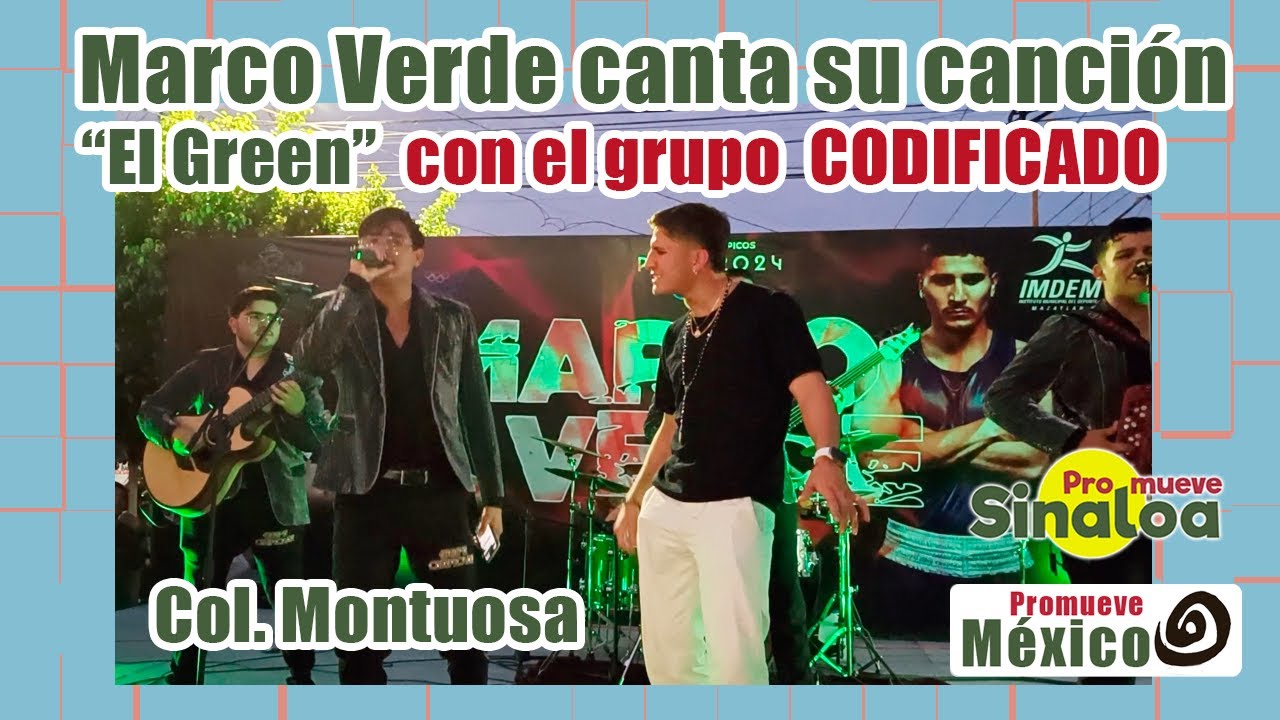 Marco Verde medallista olímpico canta su canción "EL GREEN" con el grupo Codificado. - YouTube