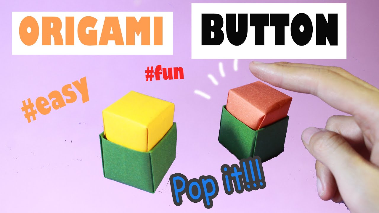 Origami Button | Button Toy | Super easy Button Toy - YouTube