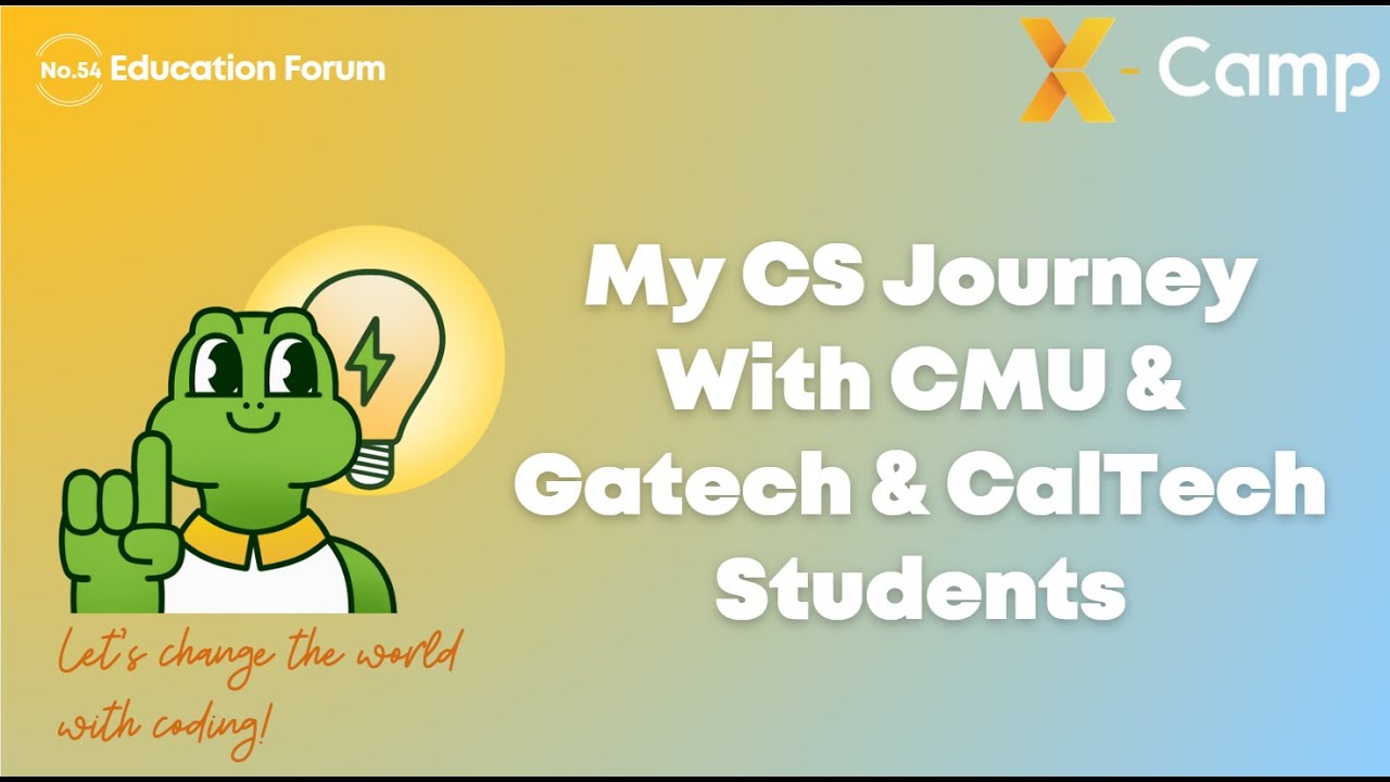 No.54 Education Forum——My CS Journey With CMU & Gatech & CalTech Students - YouTube