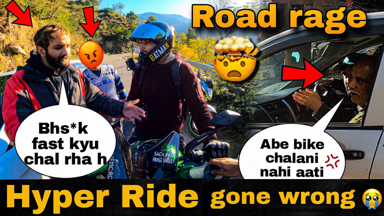 Road Rage😡with Locals || Hyper Ride😱|| Uncle 😡 on my Friend💔 ...