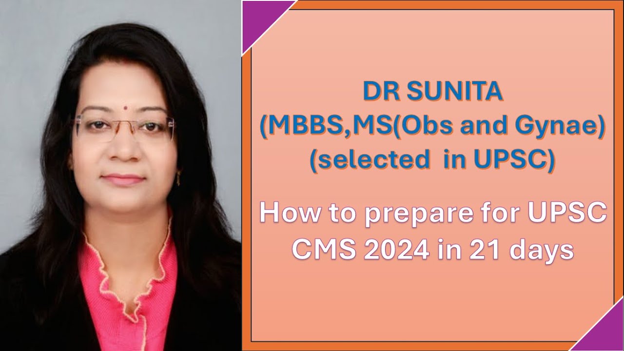 How to PREPARE for UPSC CMS 2024 in 21 DAYS! | UPSC CMS 2024 - YouTube