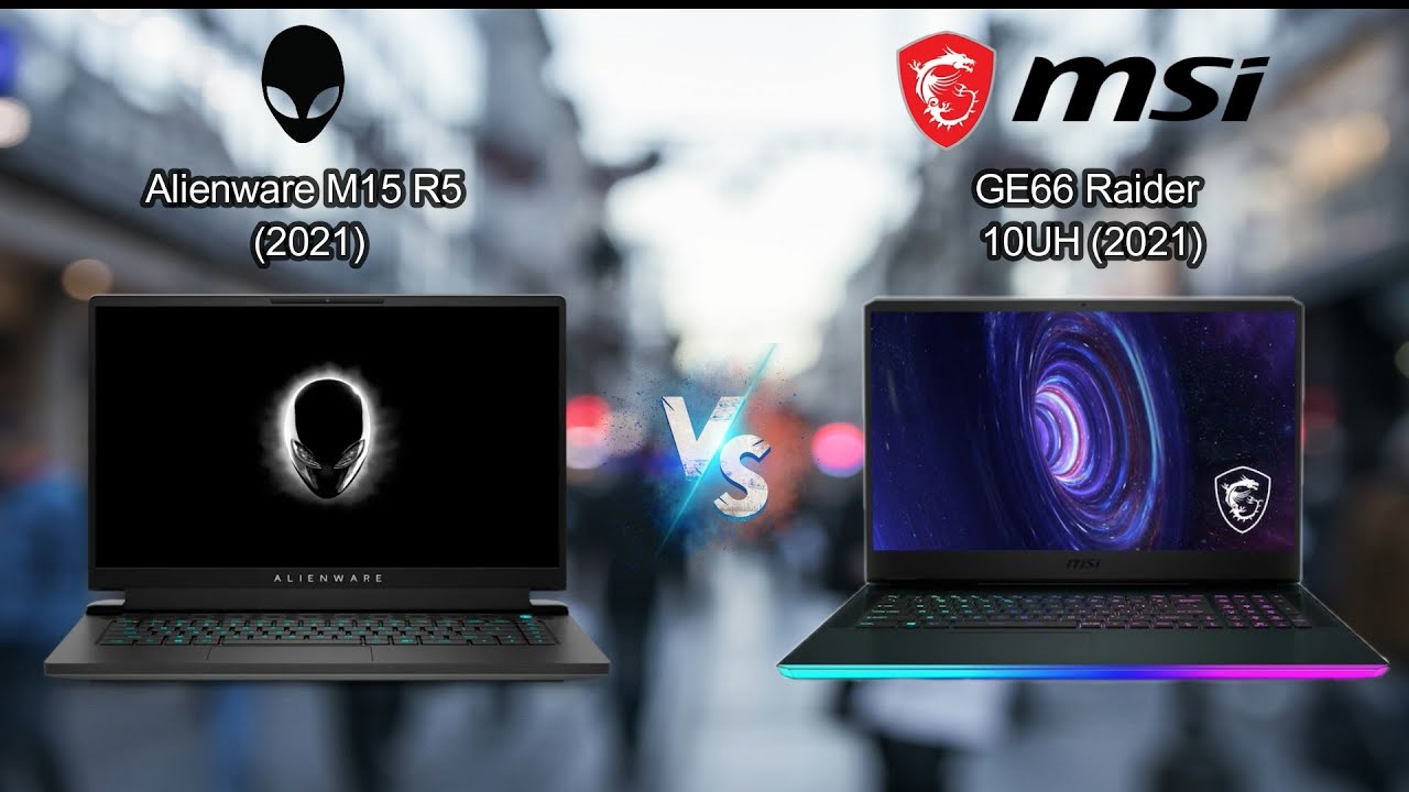 Alienware M15 R5 (2021) vs MSI GE66 Raider 10UH (2021) | Alienware vs ...