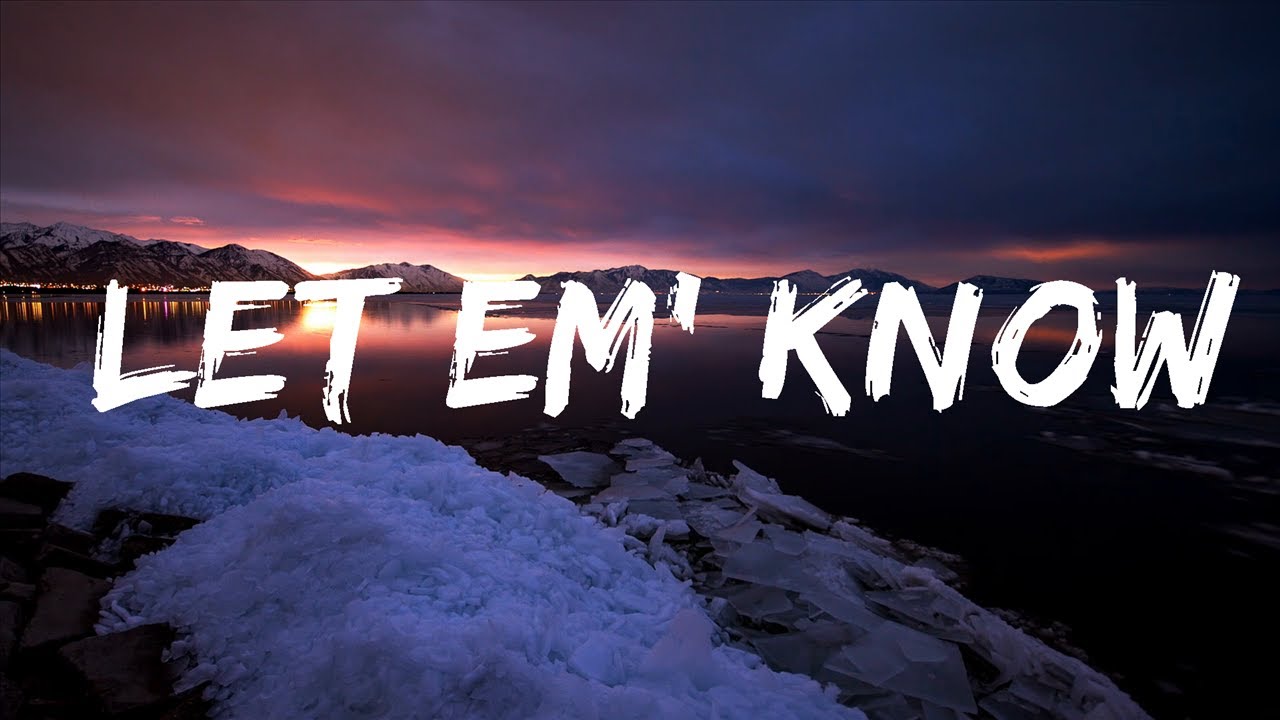 Bryson Tiller - Let Em' Know (Lyrics) | 30mins Chill Music - YouTube
