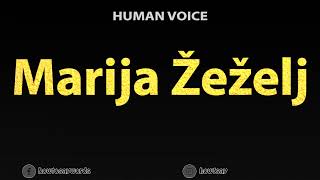 Marija Pronunciation: How to Say Marija in 25 Languages