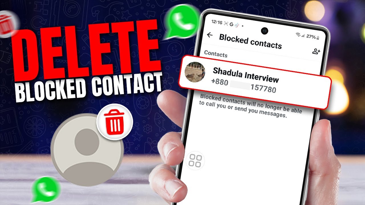 How To Delete Blocked Contacts On WhatsApp | Get Rid of Your WhatsApp Blocked Numbers - YouTube
