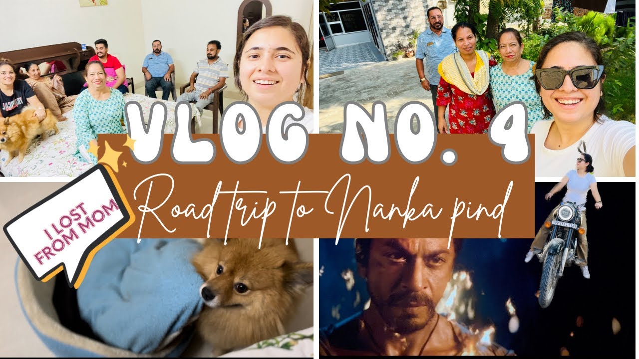 VLOG# 4 - The one with the ROAD TRIP TO NANKA PIND & back - YouTube