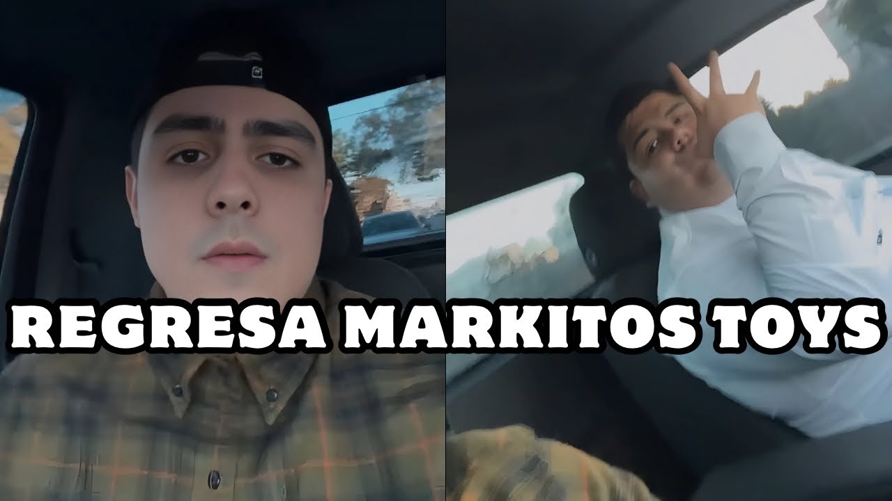 MARKITOS TOYS REAPARECE Y HACE ESTO - YouTube