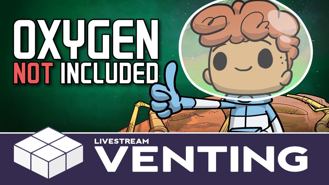 Oxygen Not Included - Part 8 - Very Sus And Venting - YouTube