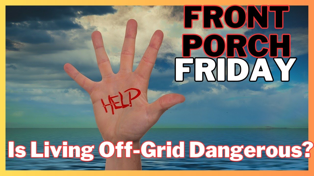 Is Living Off Grid Dangerous? - YouTube