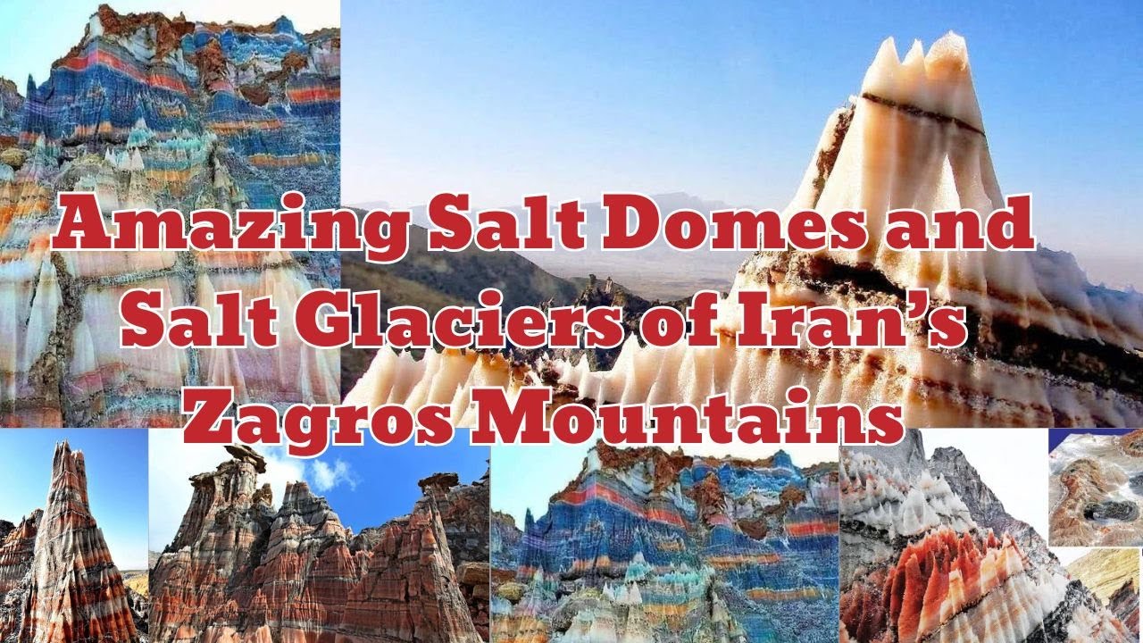 Amazing Salt Domes and Salt Glaciers of Iran’s Zagros Mountains - YouTube