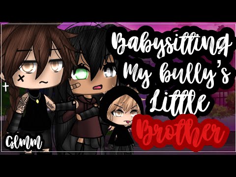✨•Babysitting my bully’s little brother•✨| Gacha life mini movie | Glmm 🎥