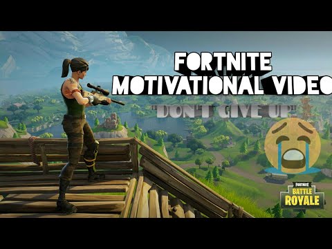 Fortnite Motivational Video - YouTube
