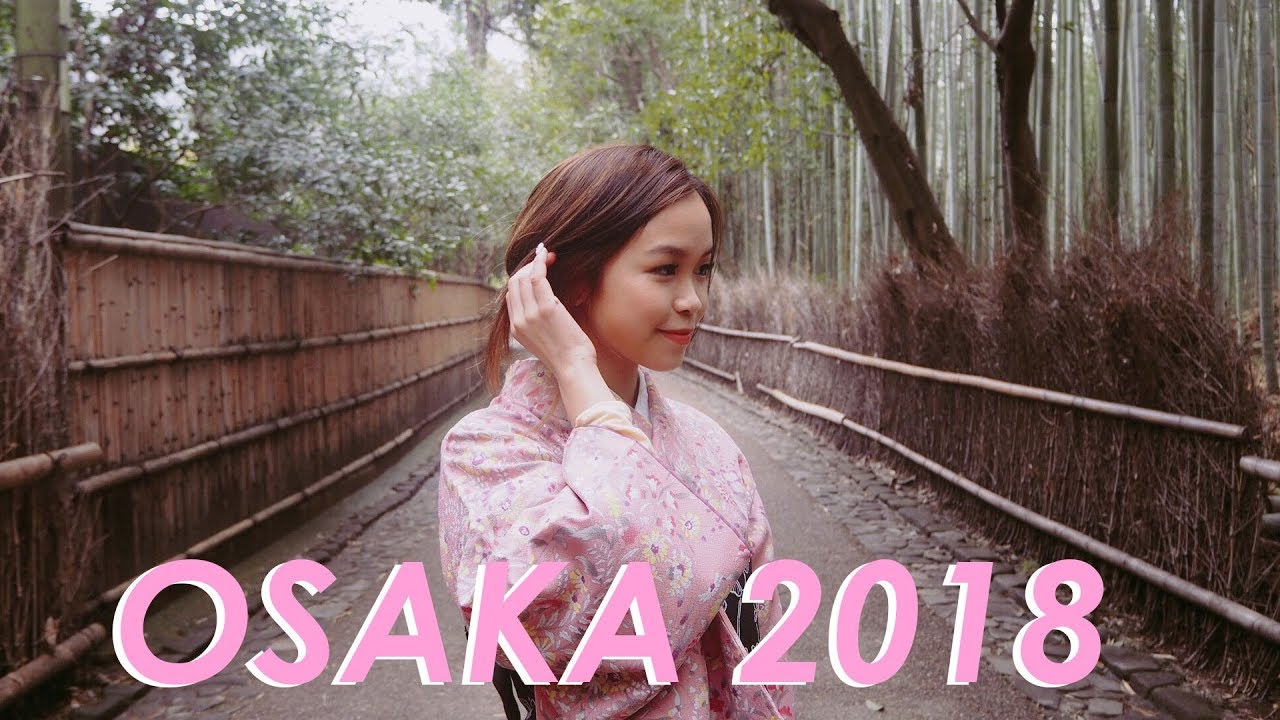 OSAKA '18 VLOG - YouTube