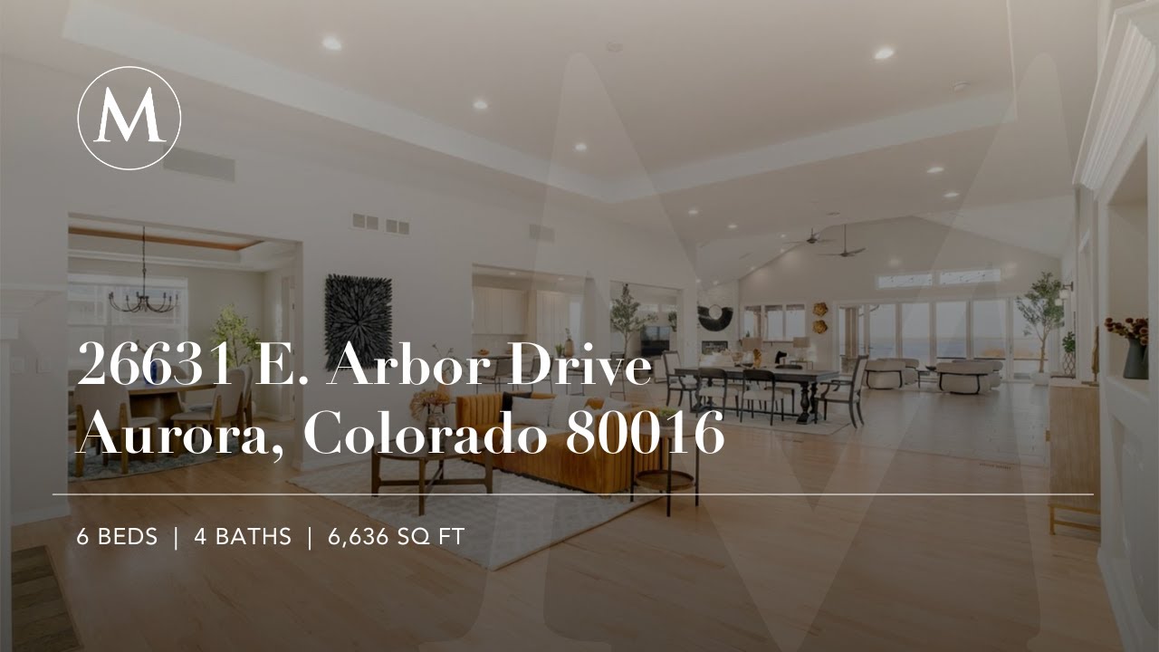 26631 E Arbor Drive Tour: Aurora Reservoir Luxury Home | Listed By ...