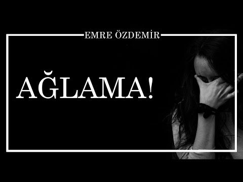 Emre Özdemir - Ağlama