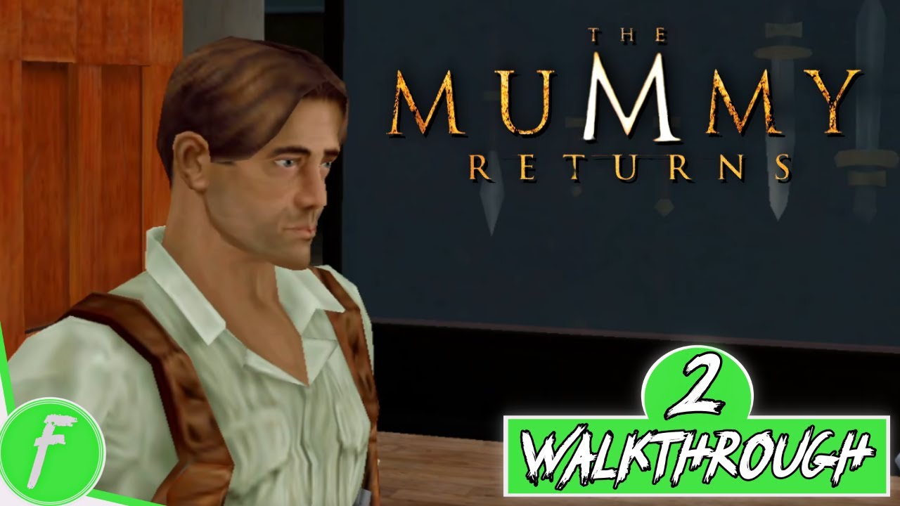The Mummy Returns FULL WALKTHROUGH Gameplay HD (PS2) | NO COMMENTARY ...