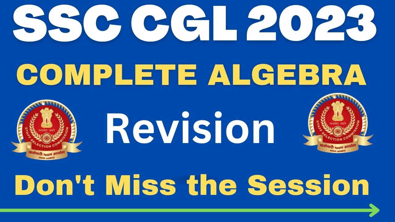 Complete ALGEBRA Revision Imp for SSC CGL CHSL 2023 | All Theorem and ...