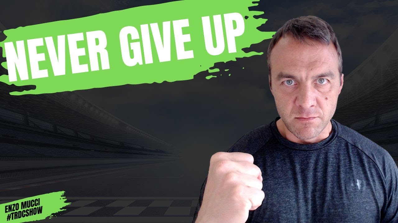 NEVER GIVE UP! | #TRDCSHOW S6 E27 Enzo Mucci - YouTube