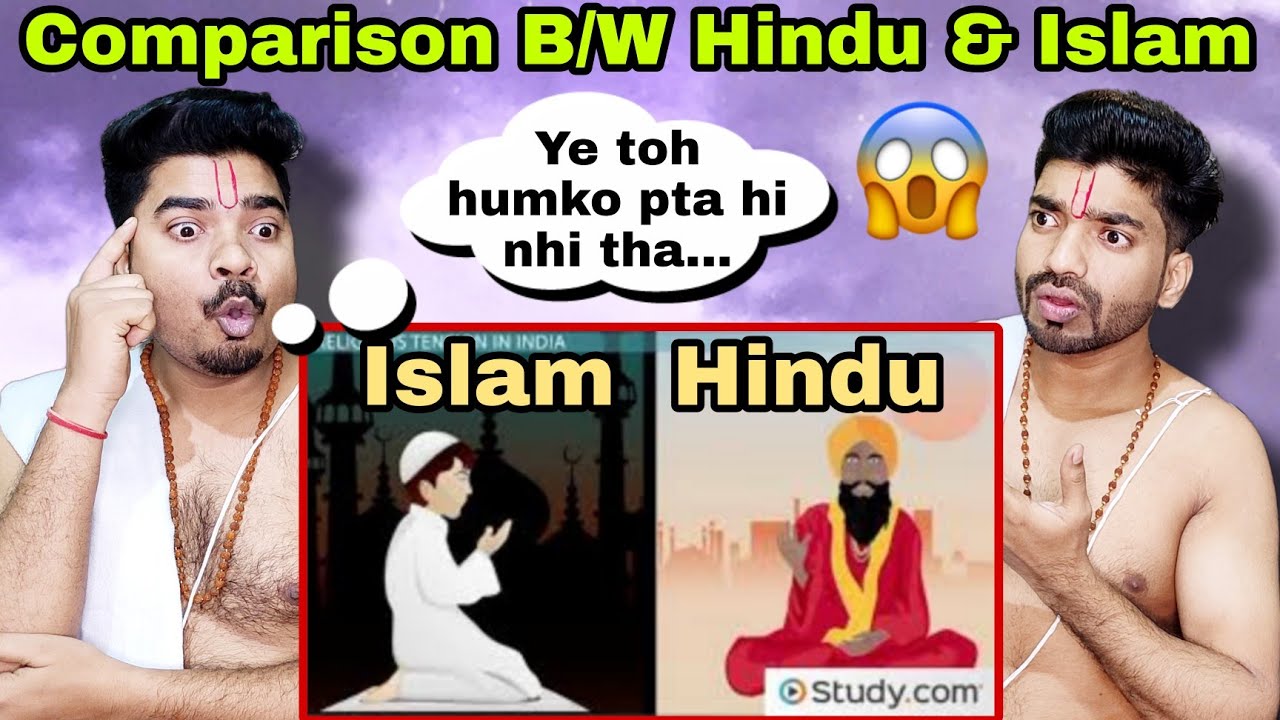 Pandit Reaction | Islam vs Hinduism | Religion Comparison | HINDUISM और ...
