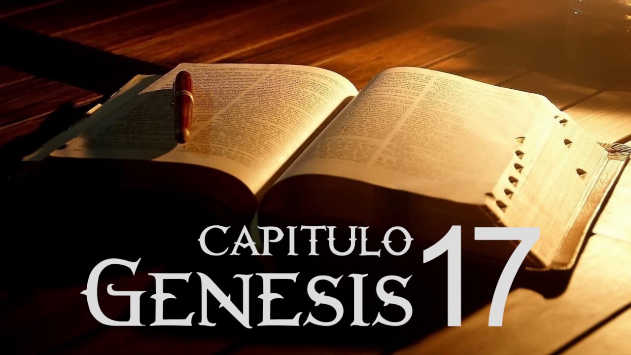 ⛪Genesis Capitulo 17 - Capitulos de la Biblia ⛪ - YouTube