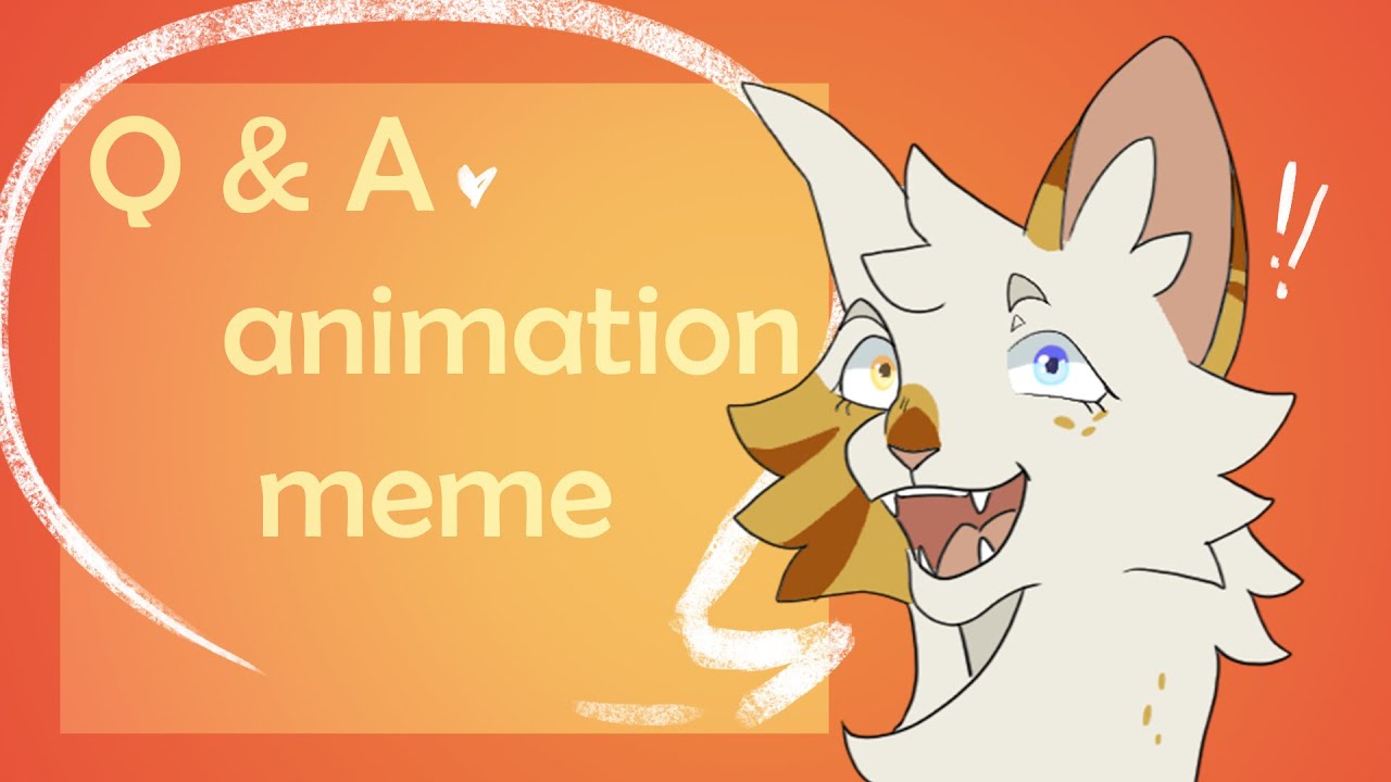 Q&A | animation meme | 7k sub special - YouTube